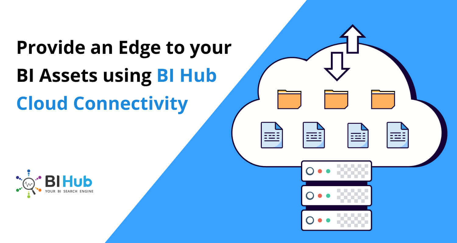 Adopt Cloud Strategy for your Enterprise with BI Hub